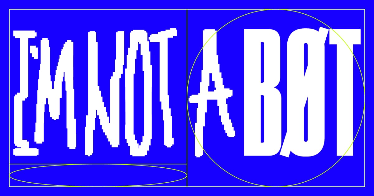 I'M NOT A BOT